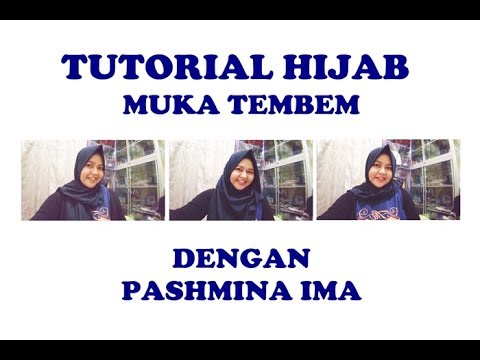 Tutorial Hijab Muka Tembem - Gabutnya Muna #part1