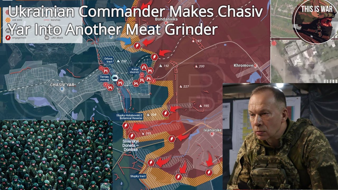 Ukrainian Commander Makes Chasiv Yar Another Meat Grinder, As Russian ...