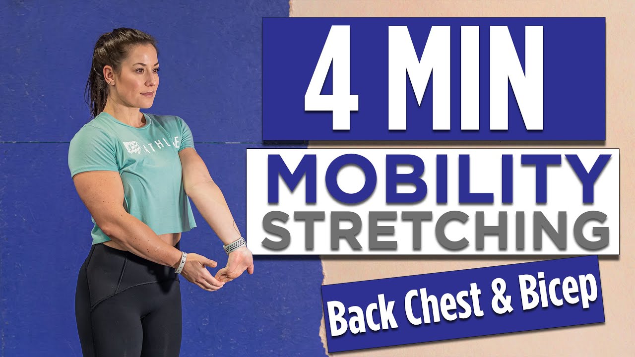 4 Minute - Back, Chest & Biceps - Mobility & Stretching | Cooldown ...