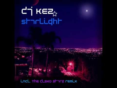 DJ Kez - Starlight (The Disko Starz Groove Your Way Remix) - YouTube