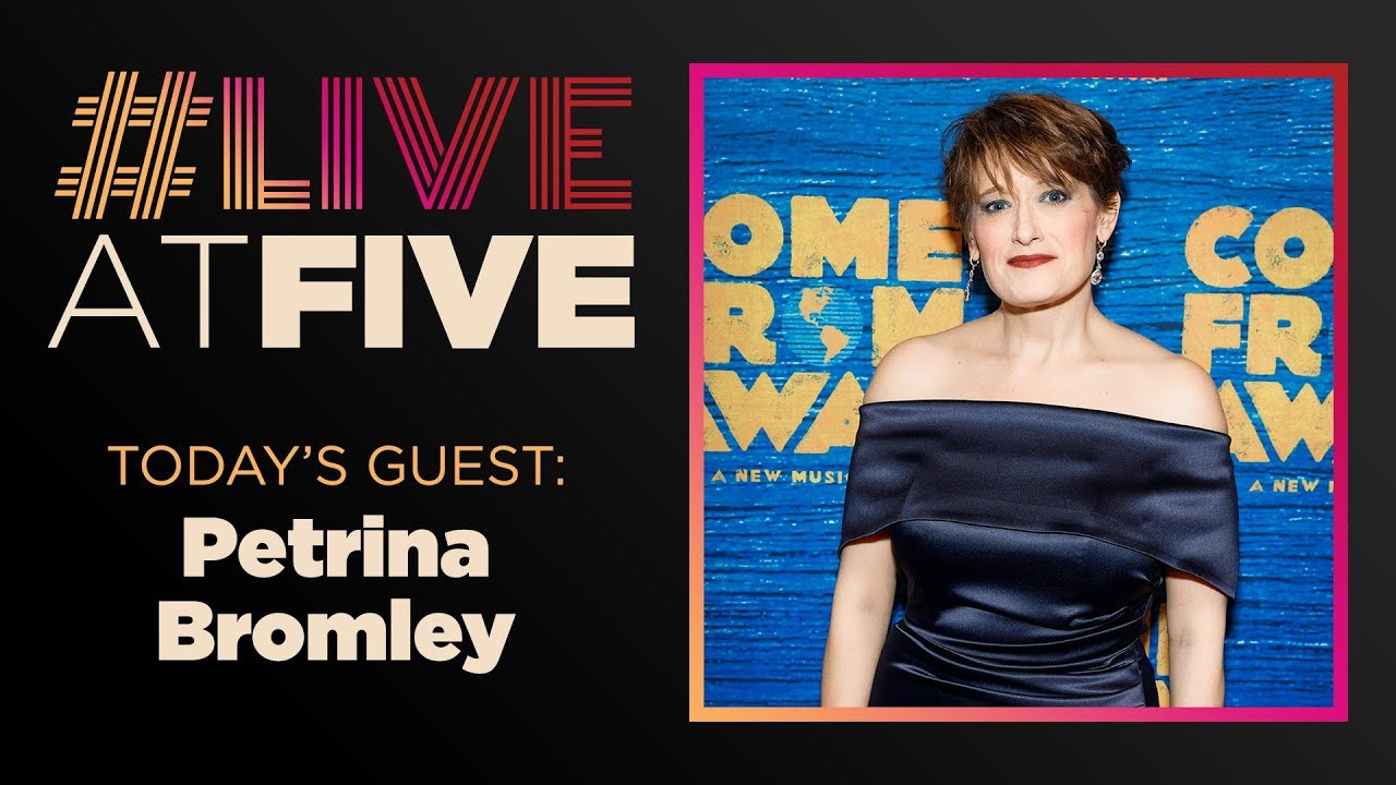 Broadway.com #LiveatFive with Petrina Bromley of COME FROM AWAY - YouTube