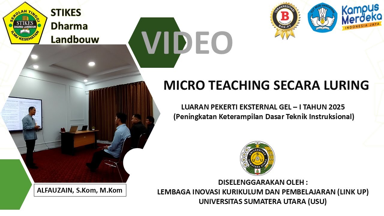 MICRO TEACHING LURING : Alfauzain - STIKES Dharma Landbouw Padang ...
