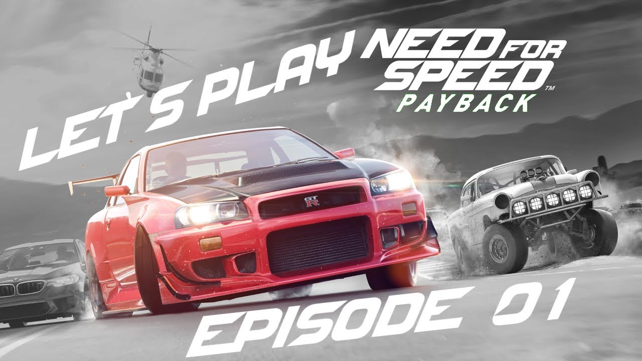 Time for some PAYBACK! // NFS PAYBACK (01) - YouTube
