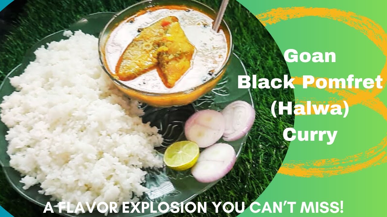 Goan Black Pomfret Fish Curry|Halwa Fish Curry|खमंग हलवा fish curry ...