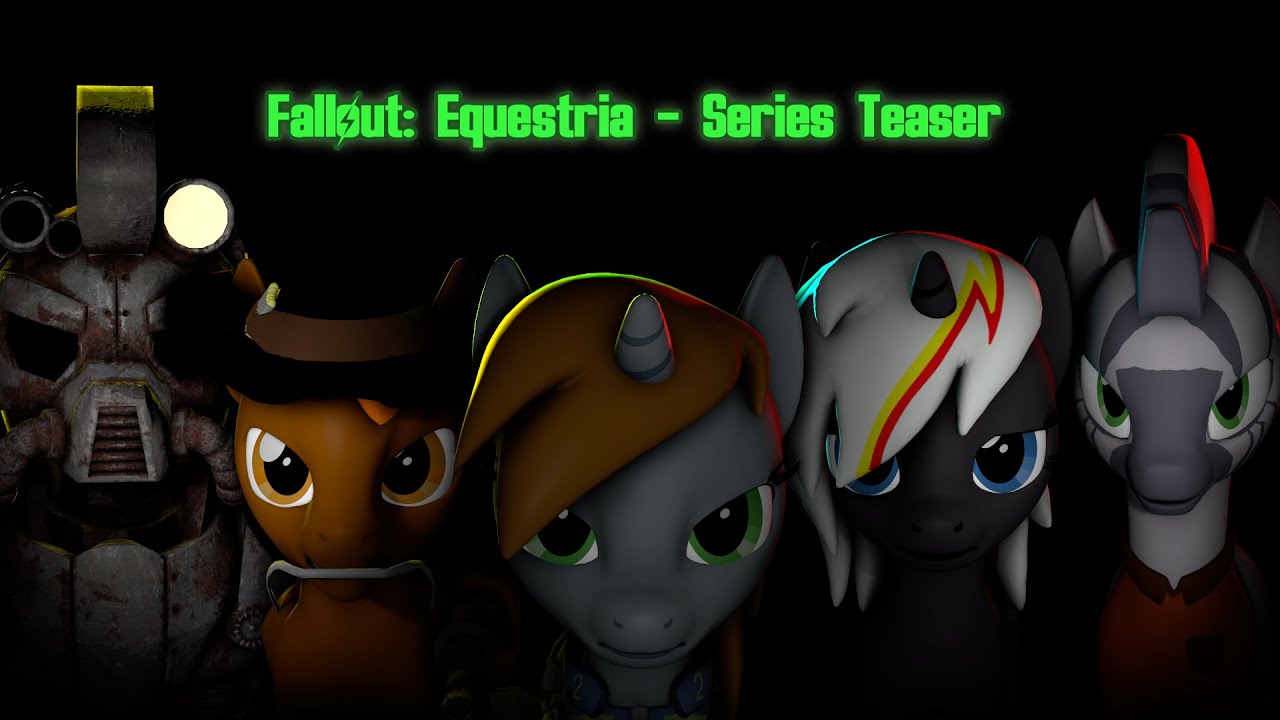 Fallout: Equestria - Сериал Тизер - YouTube