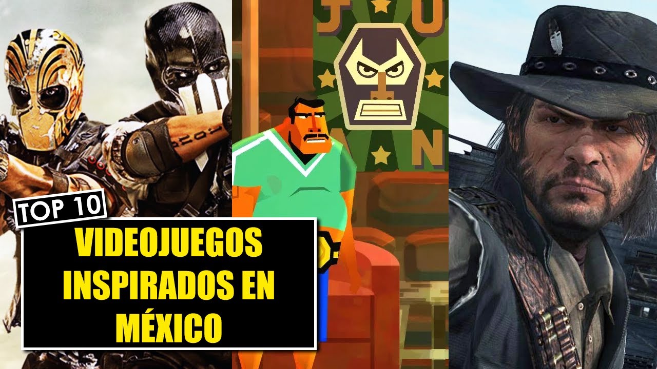 TOP 10 │ 🌮 Videojuegos Inspirados en México - YouTube