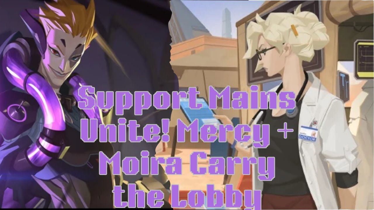 Support Mains Unite! Mercy + Moira Carry the Lobby | Overwatch 2 Ft ...
