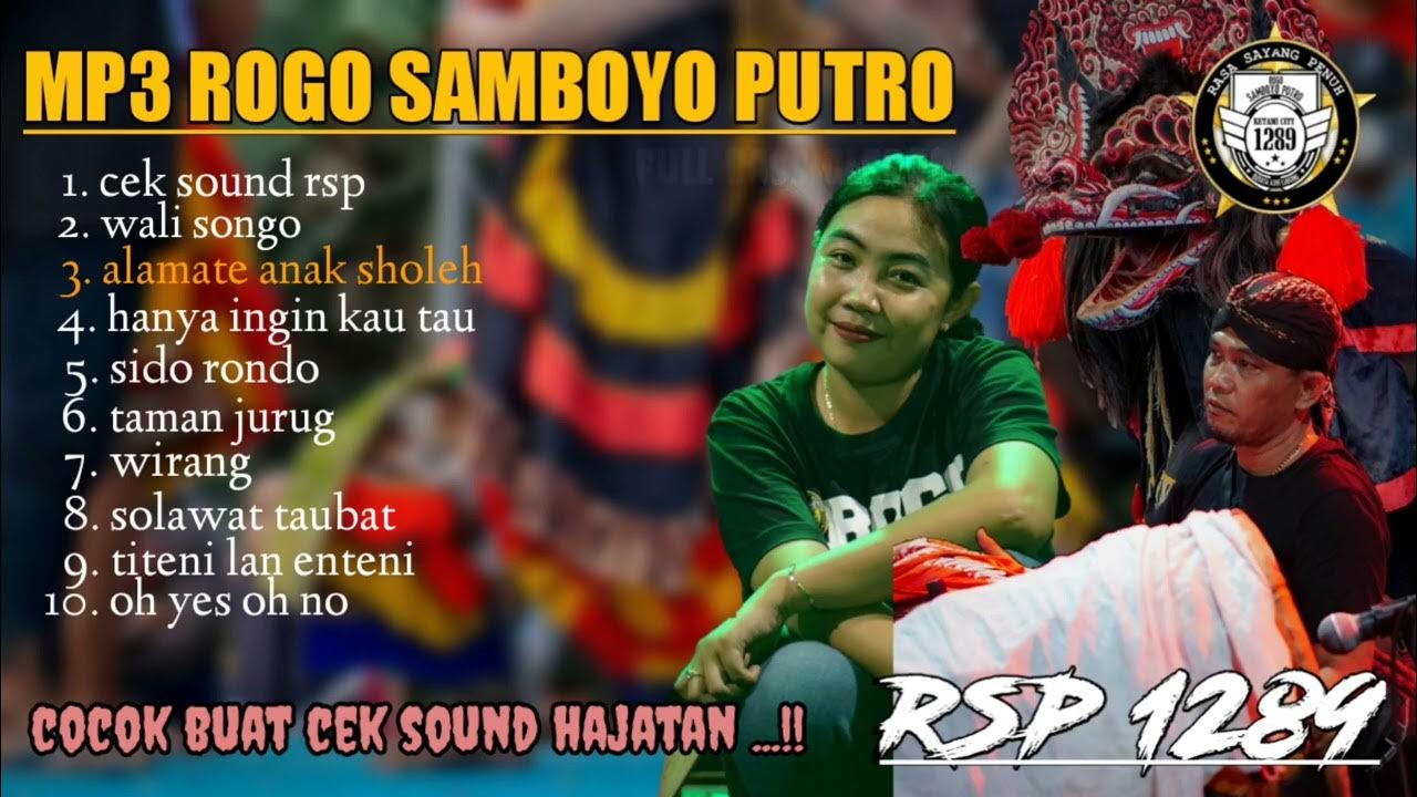 terbaru !! full album mp3 rogo samboyo putro terbaru 2023 || full bass glerr - YouTube