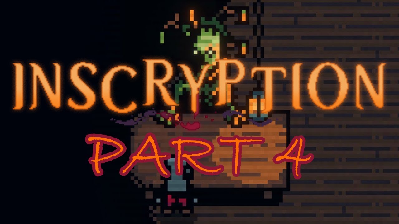 Destroying the Scribes and unraveling part of the Mystery - Inscryption ...