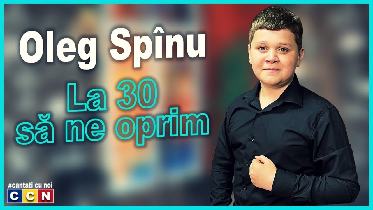 Oleg Spinu - La 30 sa ne oprim [CCN 🔴LIVE] - YouTube