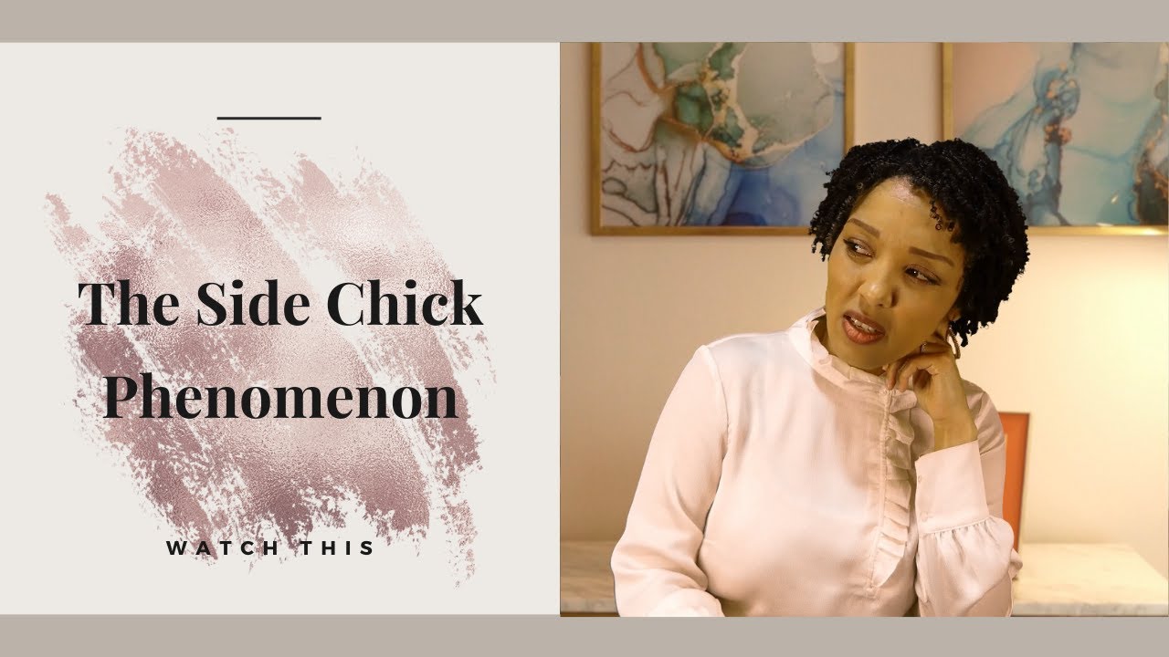 Side Chick Phenomenon - YouTube