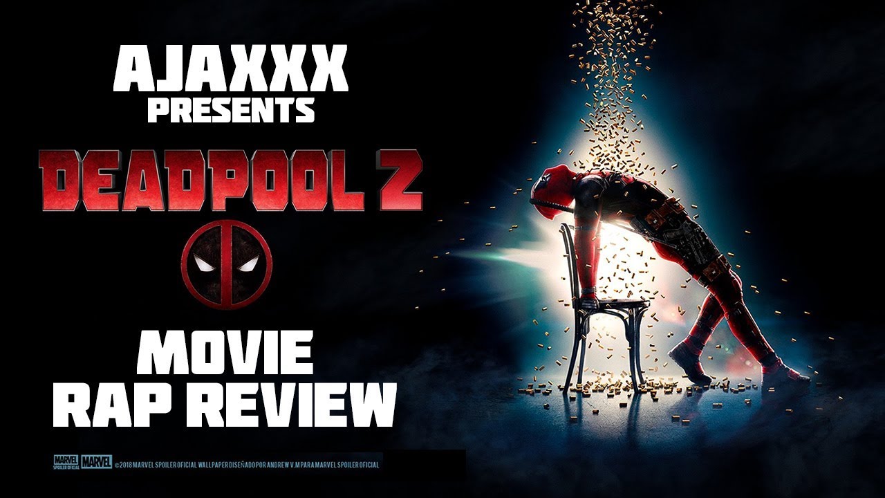 Deadpool 2 | Movie Rap Review - YouTube