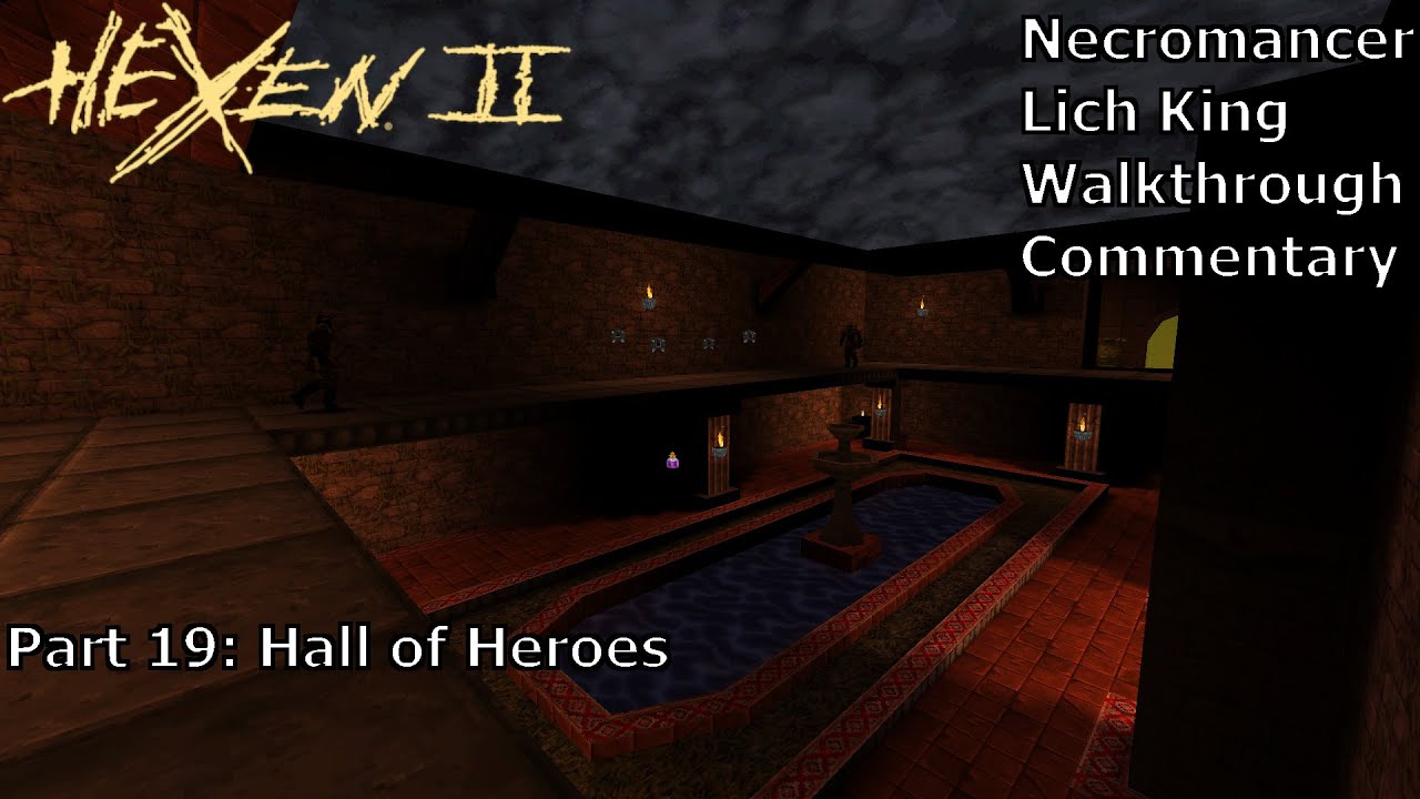 Hexen 2 (Necromancer, Lich King Difficulty) Walkthrough (Part 19: Hall ...