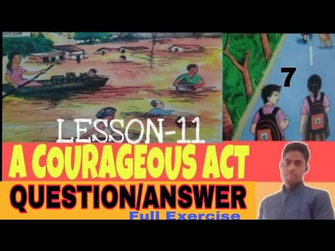 A COURAGEOUS ACT CLASS 7 QUESTION ANSWER #acourageousact# ...