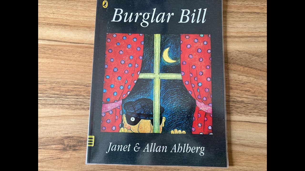 Burglar Bill - YouTube