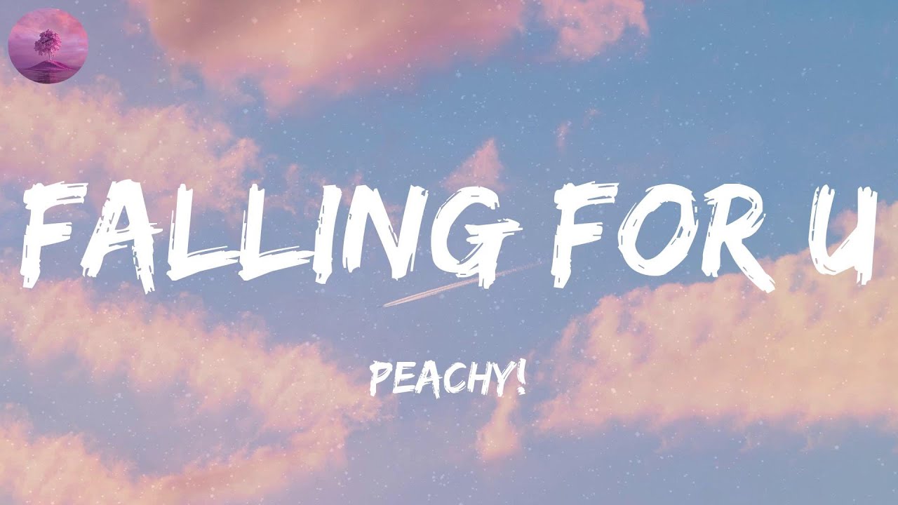 Peachy! - Falling for U (Lyric Video) - YouTube