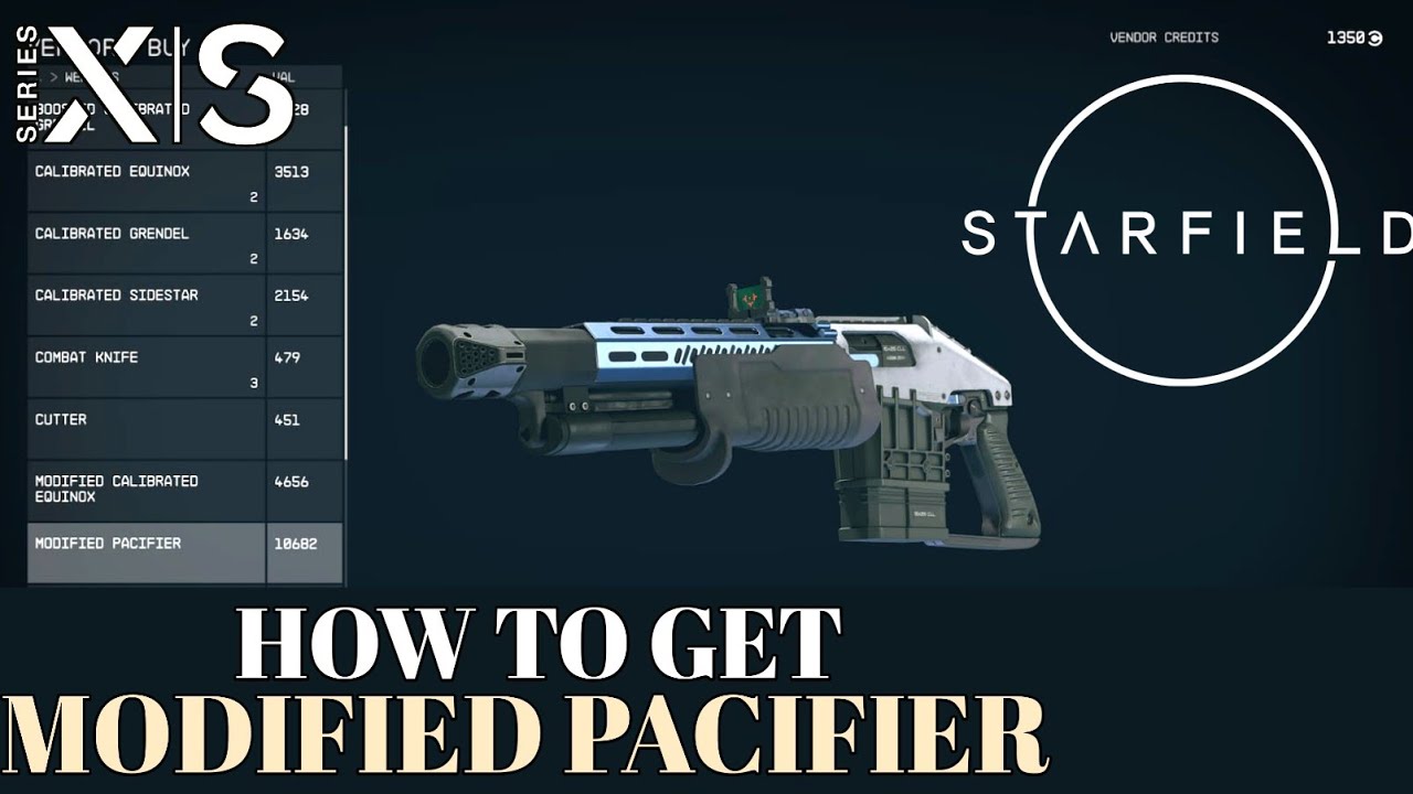 How to Get Modified Pacifier STARFIELD Modified Pacifier | Starfield ...