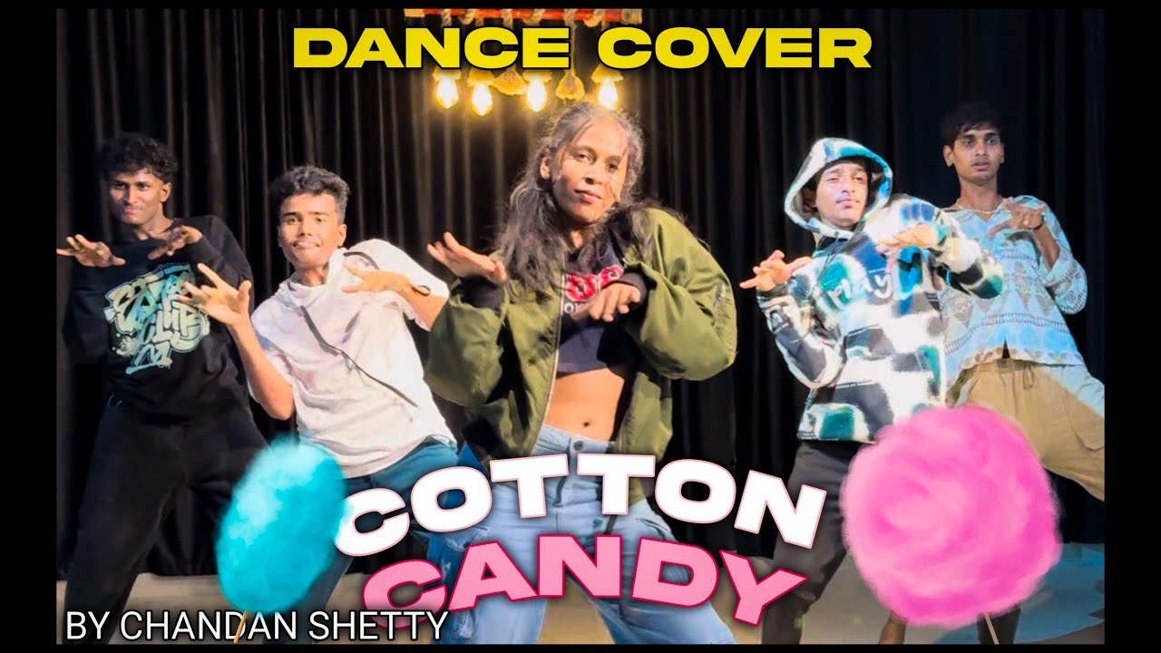 Cotton Candy Official Dance Cover | Chandan Shetty Ft.Sushmitha ...