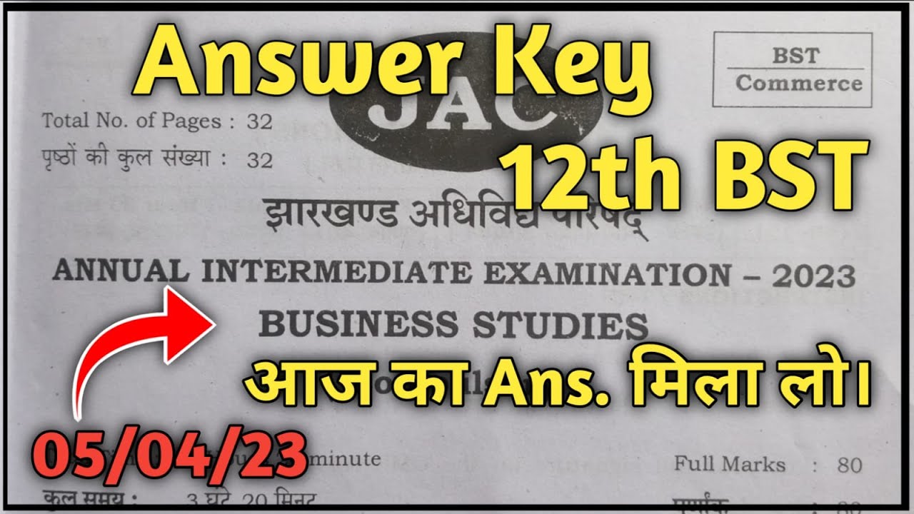 BST ANSWER KEY 5 APRIL 2023 | JAC 12TH BUSINESS STUDIES ANSWER KEY 2023 | BUSINESS STUDIES ...