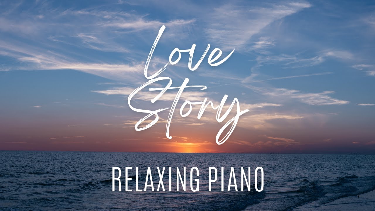 Where Do I Begin? - A Relaxing Piano Rendition from Love Story - Fall ...
