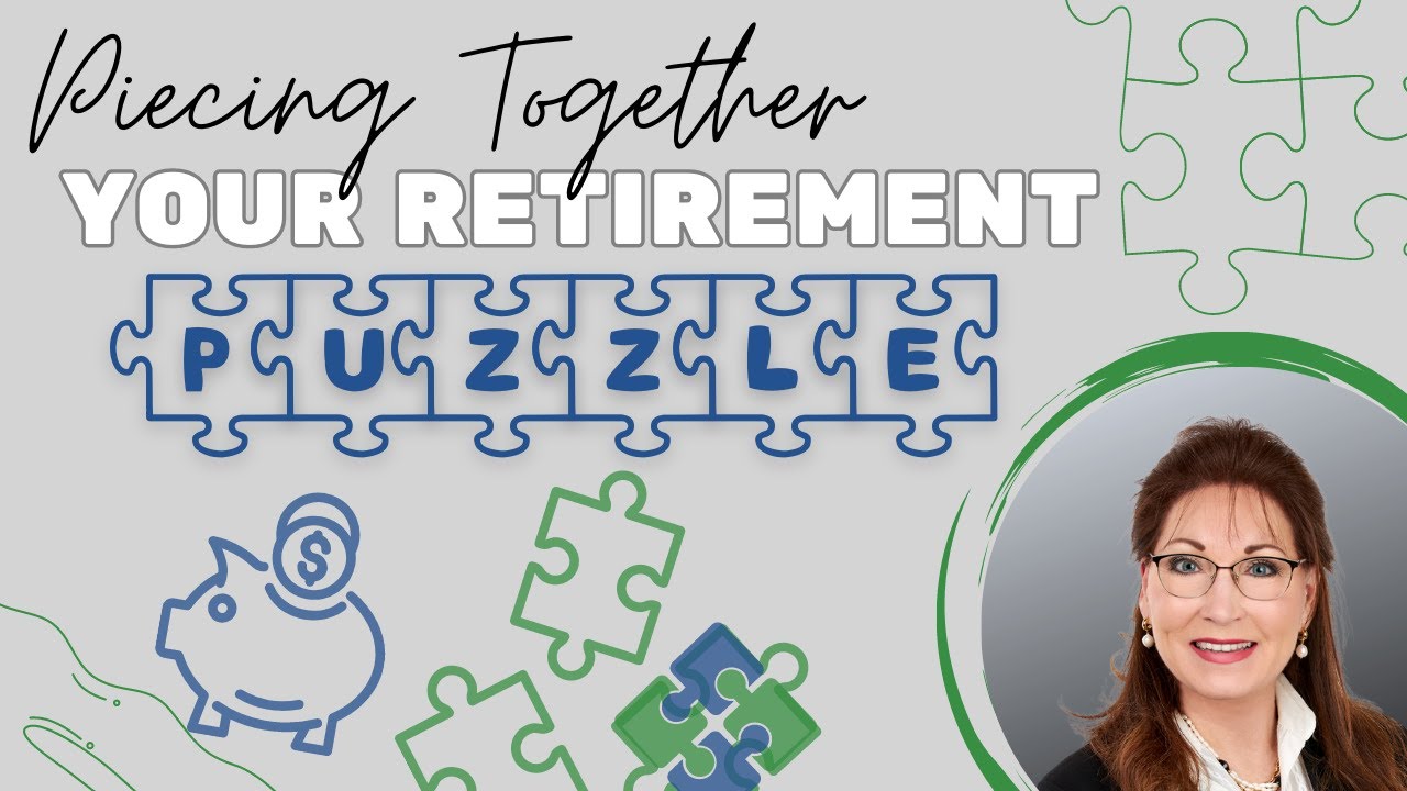 Piecing Together Your Retirement Puzzle - YouTube