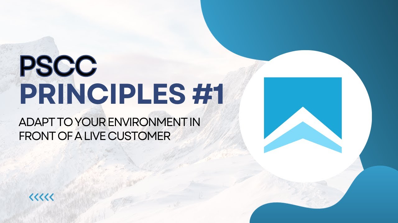 PS Principles #1 Adapt to Your Environment in front of a live customer - YouTube