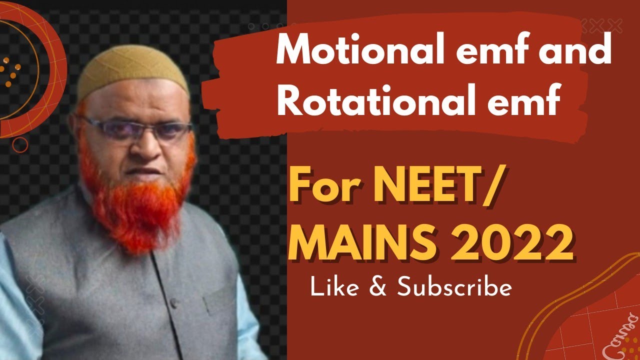 Motional emf and Rotational emf | Electromagnetic induction| Neet Mains ...