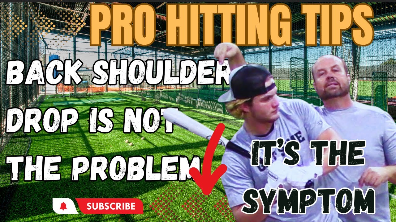 Pro Hitting Tip: The Back Shoulder Dropping Is Not The Problem -- It's ...