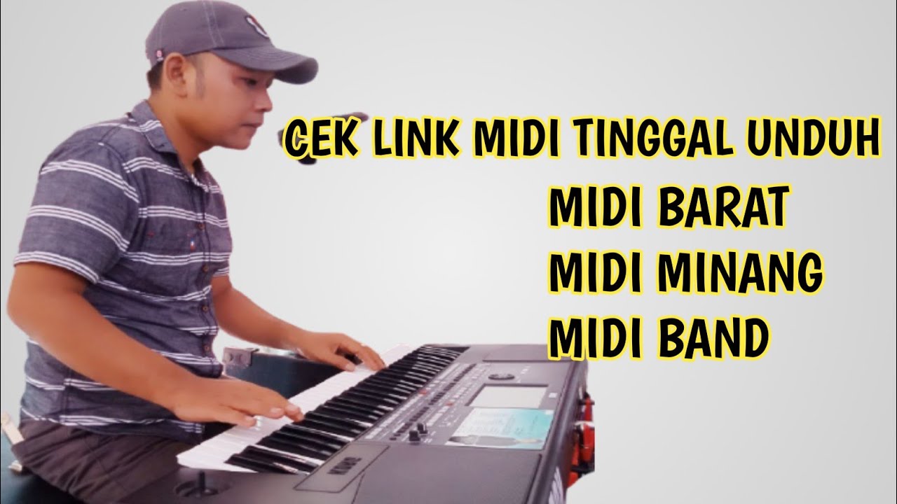 Gratis MIDI barat minang pop indo untuk semua tipe Keyboard - YouTube