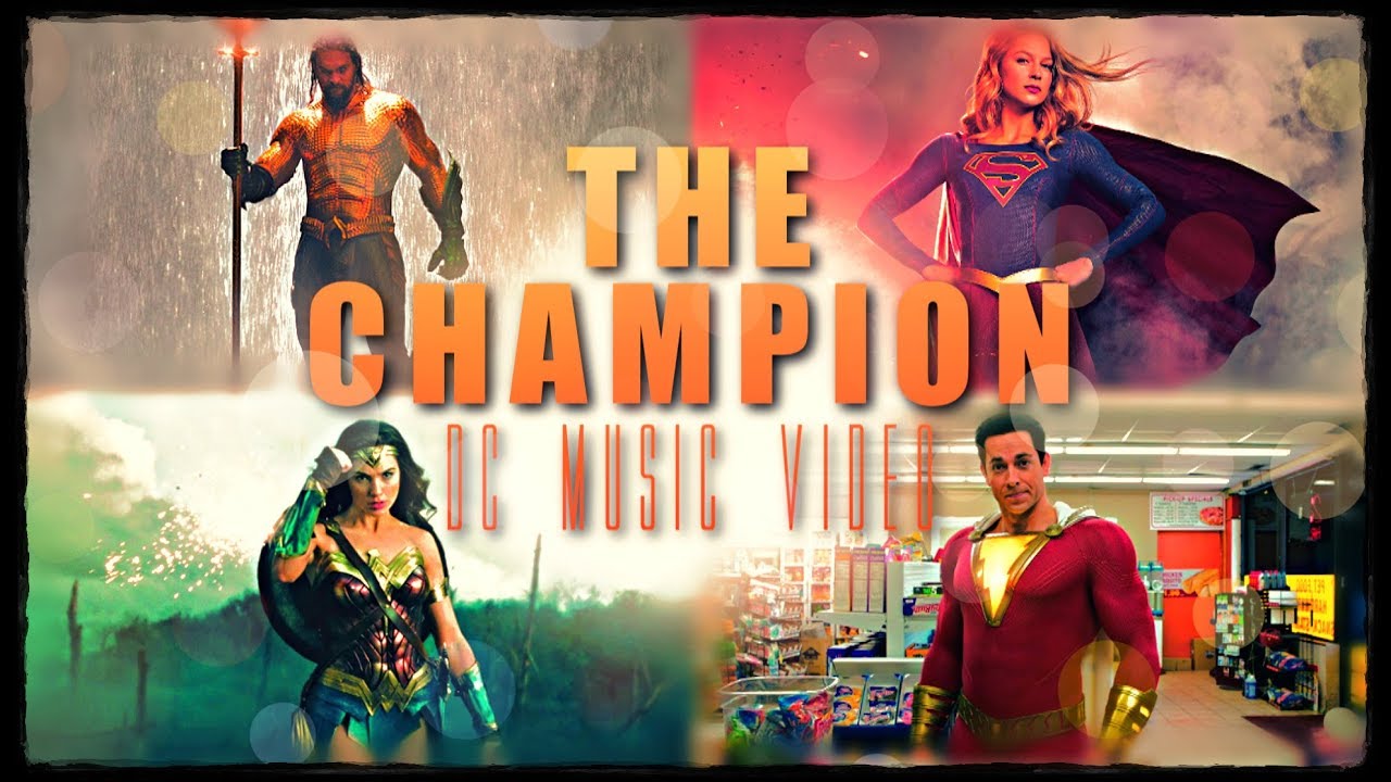 DC Music Video ~ "The Champion" - YouTube