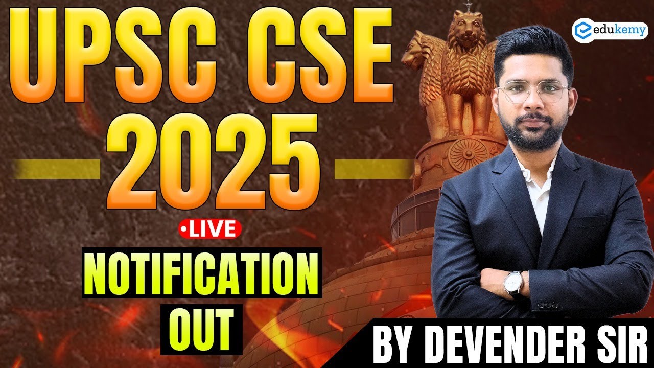 UPSC CSE Notification 2025 OUT | UPSC Notification 2025 | UPSC 2025 ...