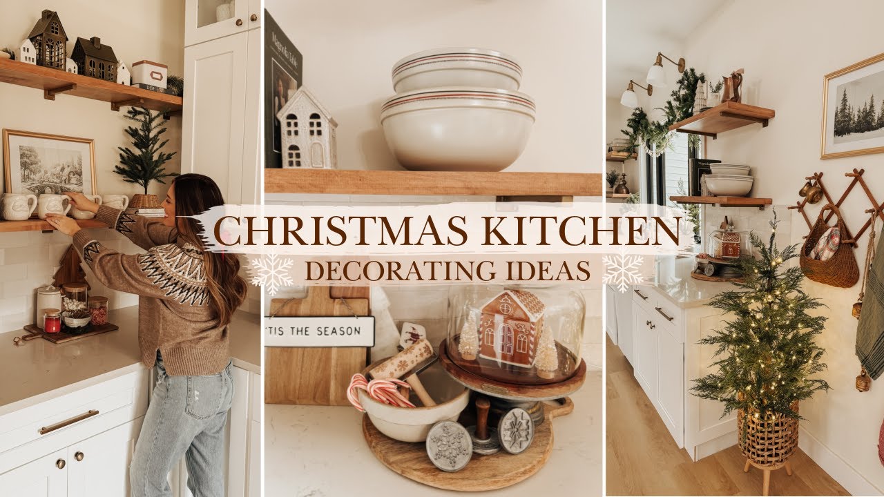 CHRISTMAS KITCHEN DECORATING IDEAS | CHRISTMAS DECORATE WITH ME 2023 ...