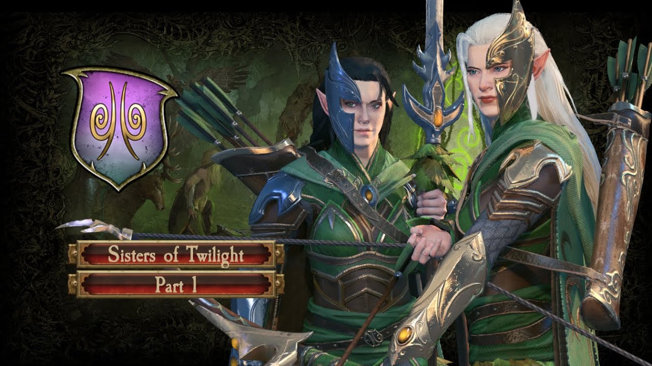 The Old World: Sisters of Twilight [ Legendary/VH ] Part 1 - YouTube