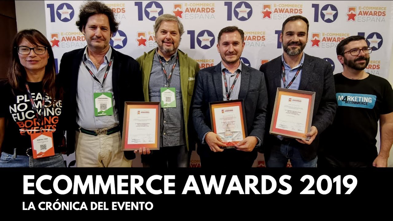 Así fueron los Ecommerce Awards 2019 [VLOG] - YouTube