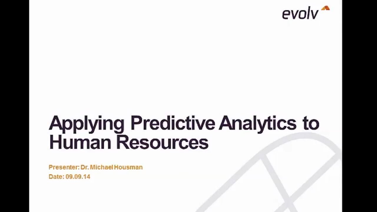 Applying Predictive Analytics to Human Resources - YouTube