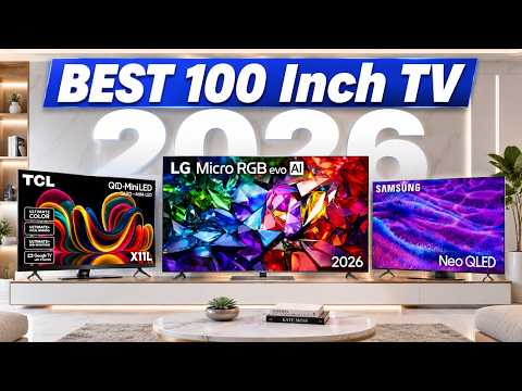 Best 100 Inch TV 2026 - Tough Call, But There's a CLEAR Winner!