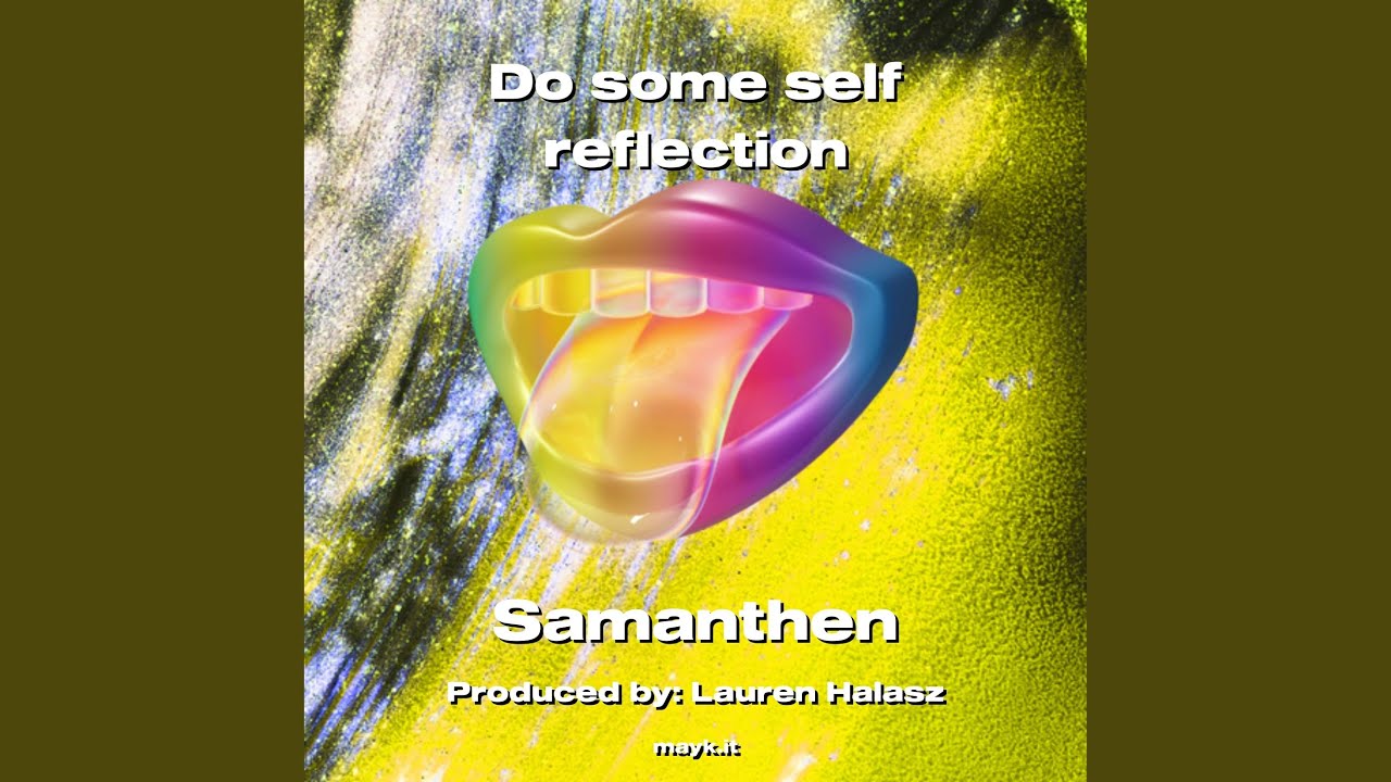 Do some self reflection - YouTube