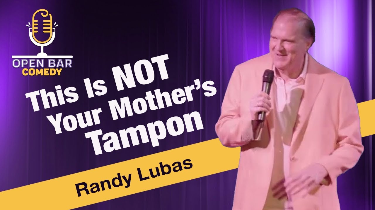 Randy Lubas | Not Your Mother's Tampon | 4 Minute Laughs - YouTube