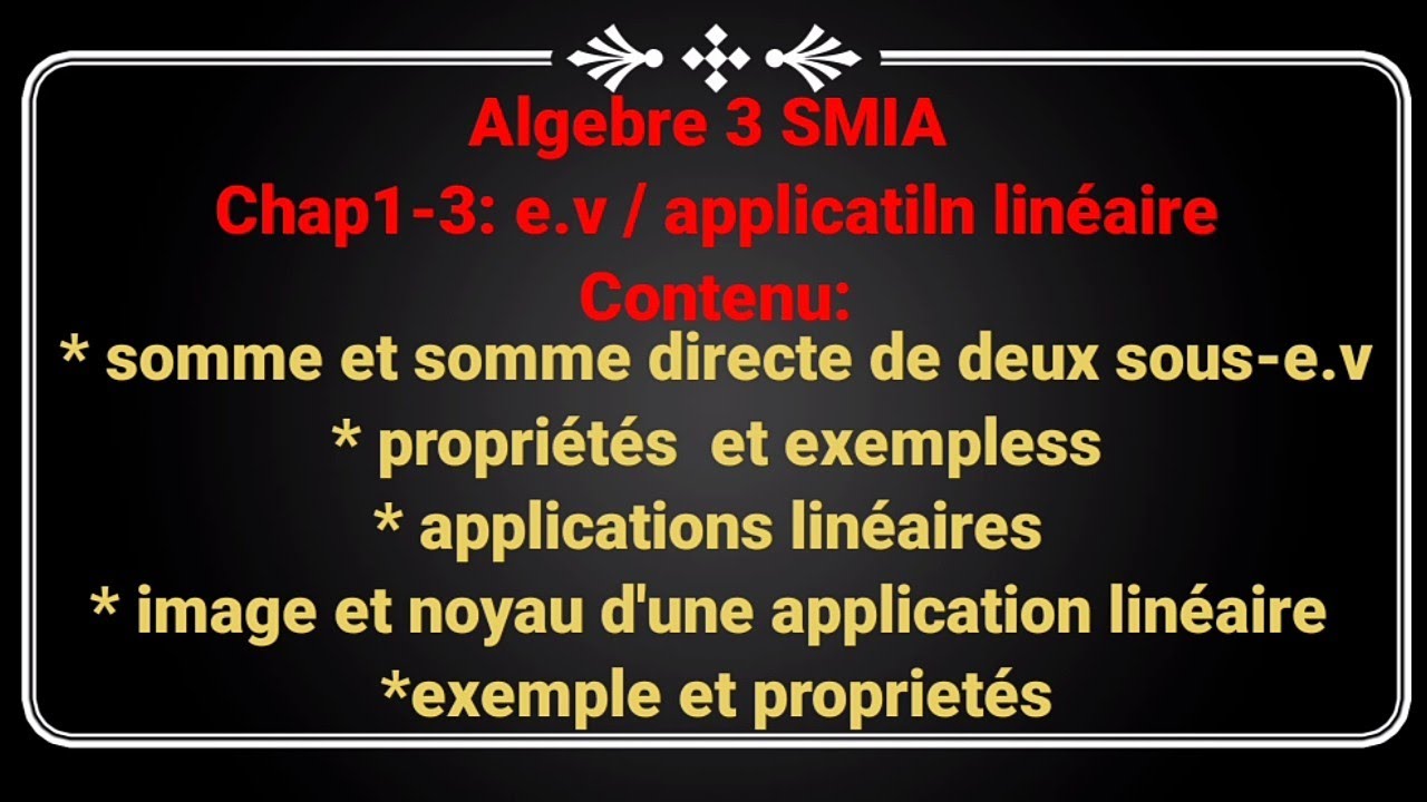 Algebre3 Chap1-3: somme directe de s-espaces vectoriel application ...