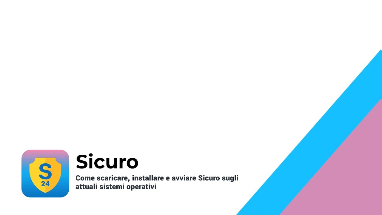 Come scaricare, installare e avviare Sicuro sugli attuali sistemi ...