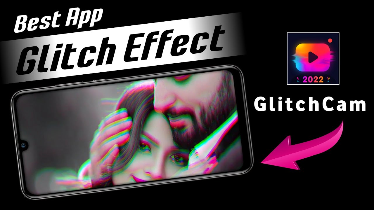 Glitch Video Effect Android - 2022 - Glitch Effect Tutorial Android ...