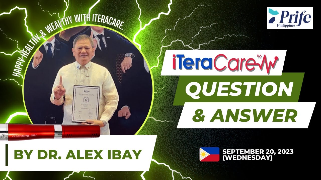 ITeraCare Q&A with Dr. Alex Ibay (September 20, 2023) - YouTube