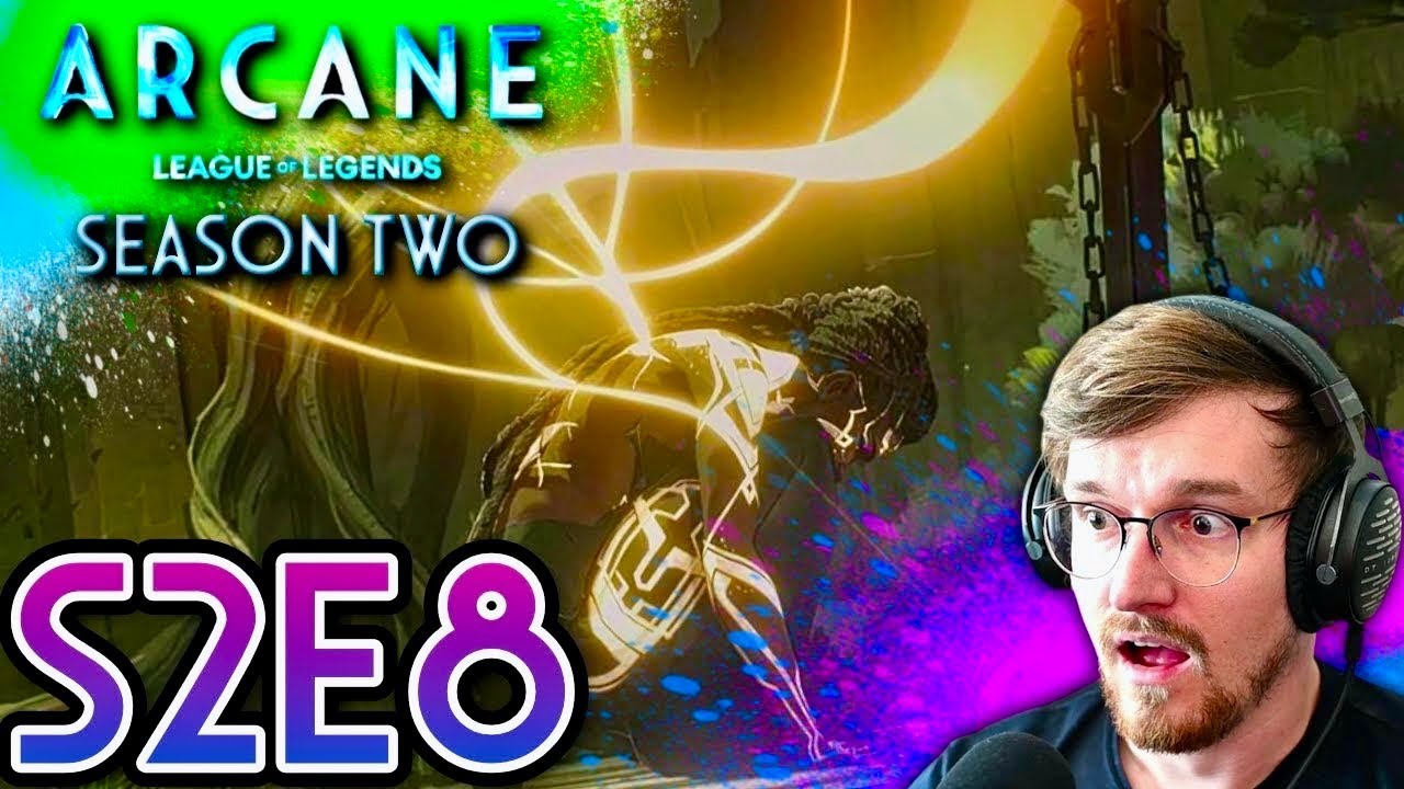 ARCANE EPISODE 8 REACTION (With Video) - SEASON 2 Watch Party: "Killing ...