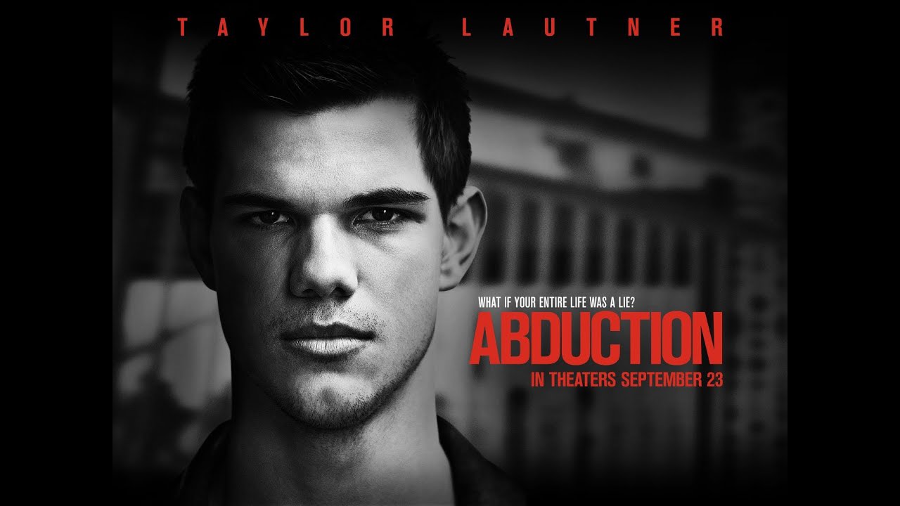 Abduction (2011) Movie Review by JWU - YouTube