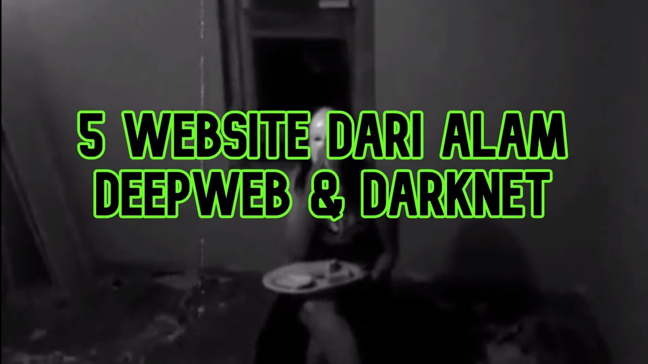 47# 5 Website Aneh Dan Mengerikan Dari Deepweb dan Darknet - YouTube