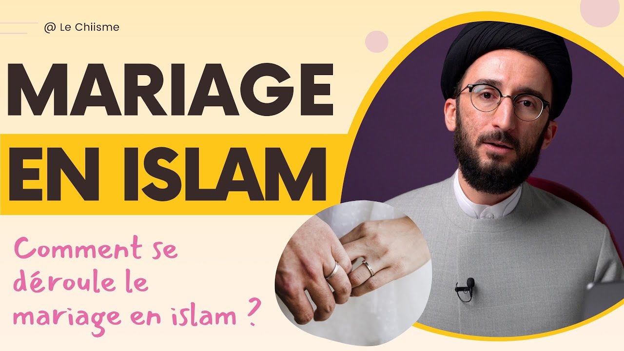 Comment se Déroule le Mariage en islam ? - YouTube