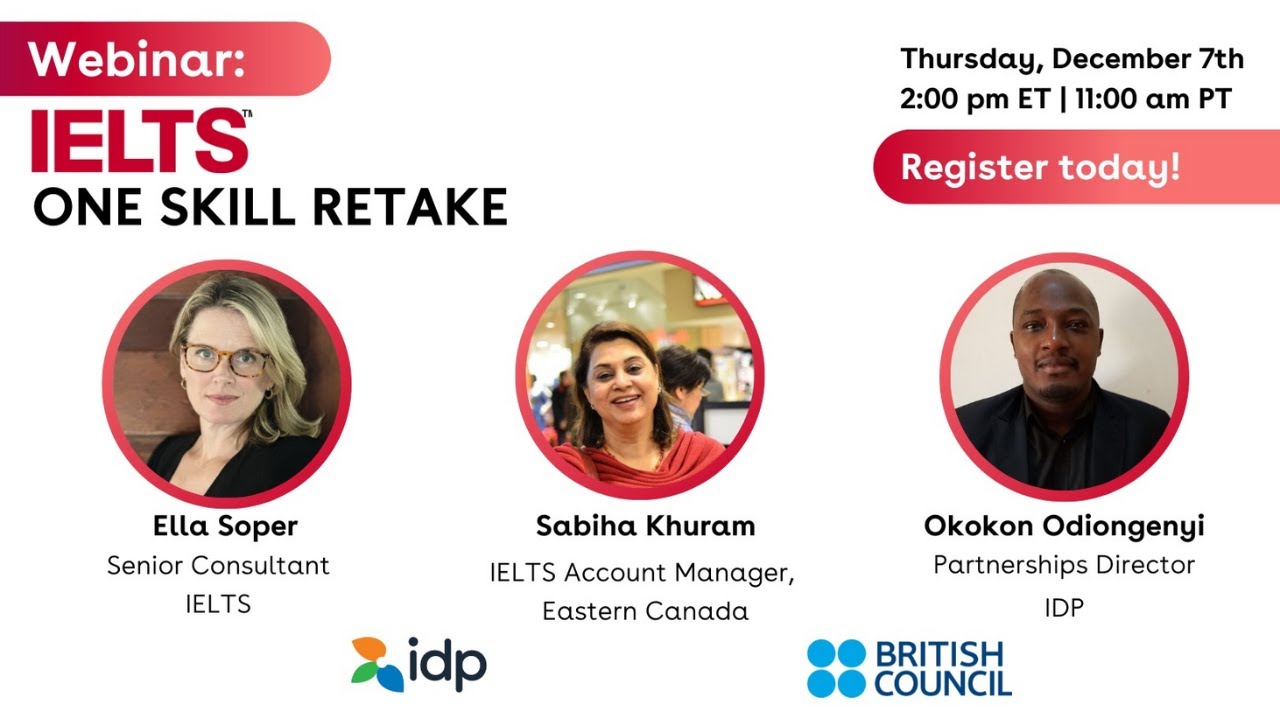IELTS One Skill Retake webinar - YouTube