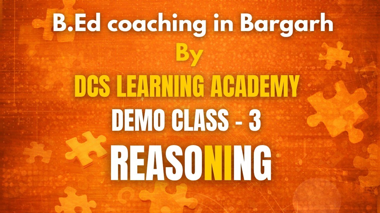 CUET B.ED 2026 || Demo class 3 || Reasoning by Mukul Sir - YouTube