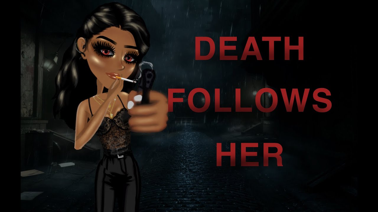msp series // Death follows her // ep1 s1 - YouTube