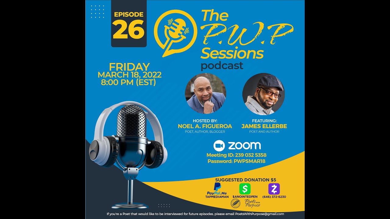 The P.W.P. Sessions: Episode 26 Featuring James Ellerbe - YouTube